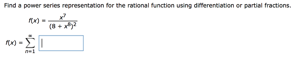 Solved Find a power series representation for the rational | Chegg.com