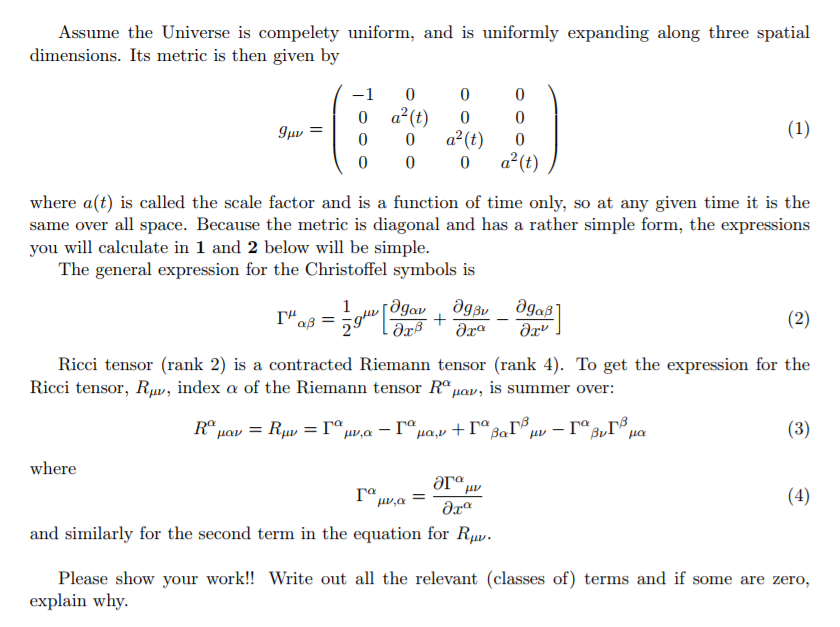 Solved Assume the Universe is compelety uniform, and is | Chegg.com