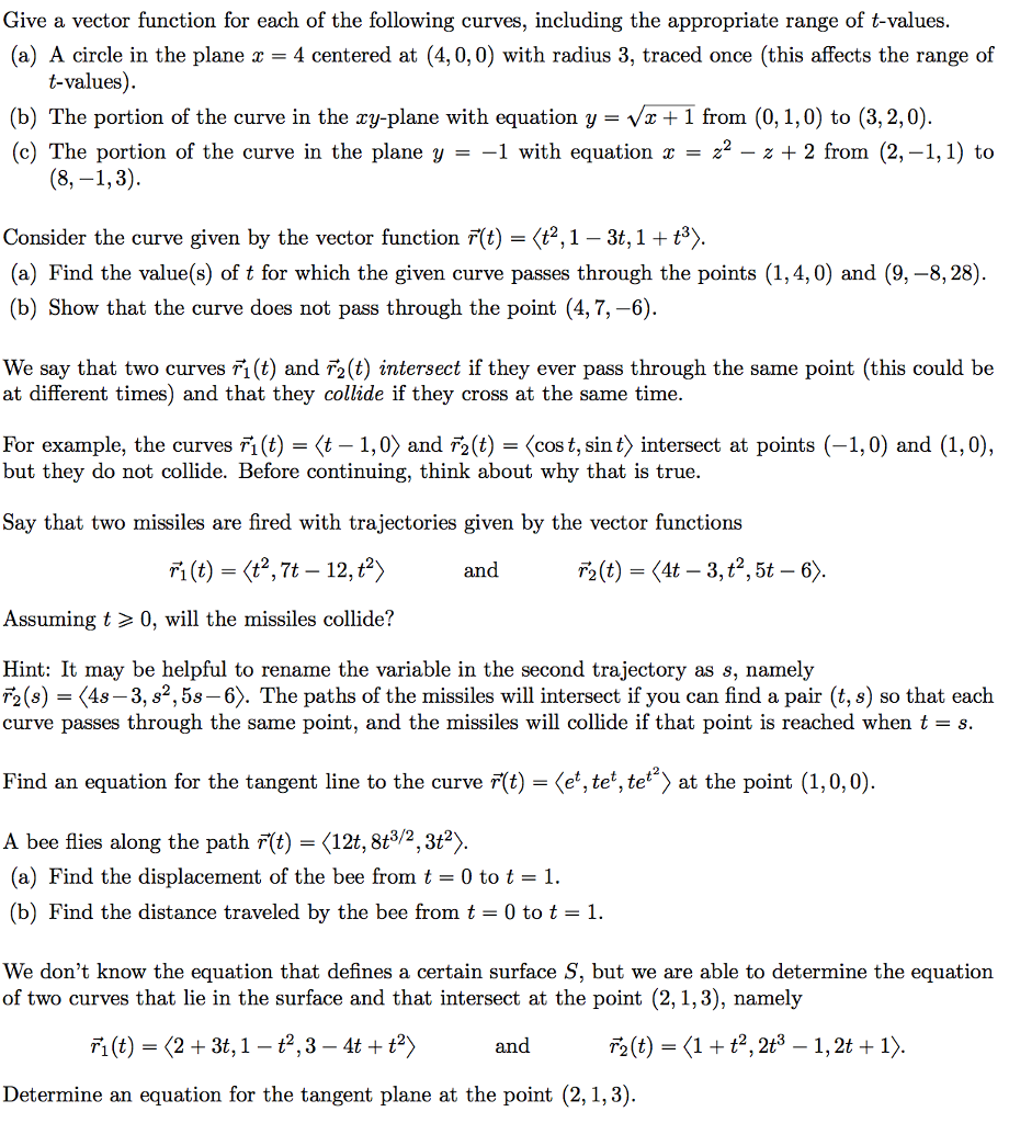 Solved Give a vector function for each of the following | Chegg.com