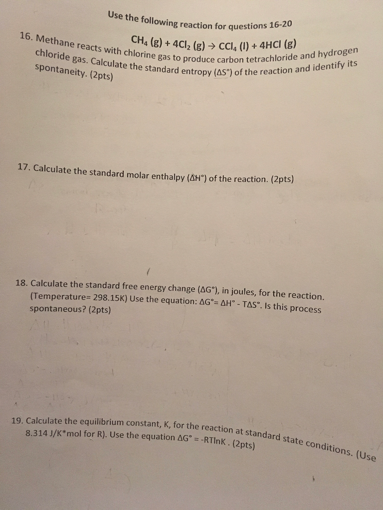 Solved Use the following reaction for questions 16-20 CH4 | Chegg.com