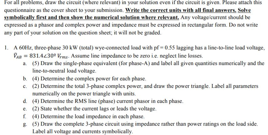 Solved For all problems, draw the circuit (where relevant) | Chegg.com