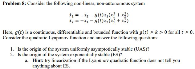 Solved Problem 8: Consider the following non-linear, | Chegg.com