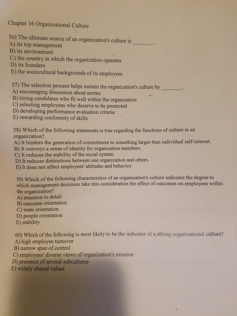 Solved Chapter 16 Organizational Culture 56) The ultimate | Chegg.com