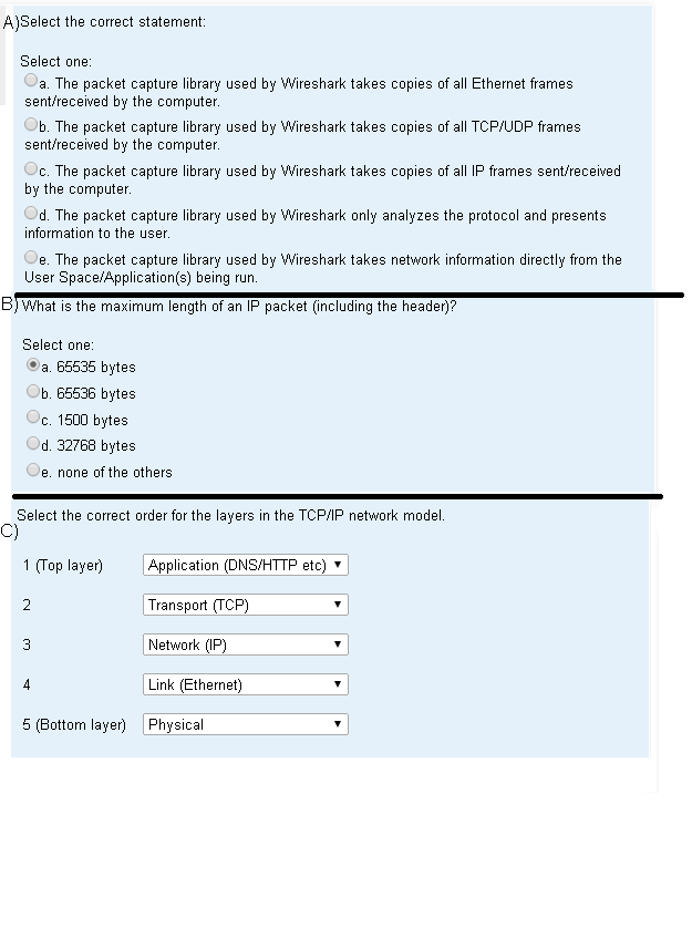Solved: Select The Correct Statement: Select One: The Pack... | Chegg.com