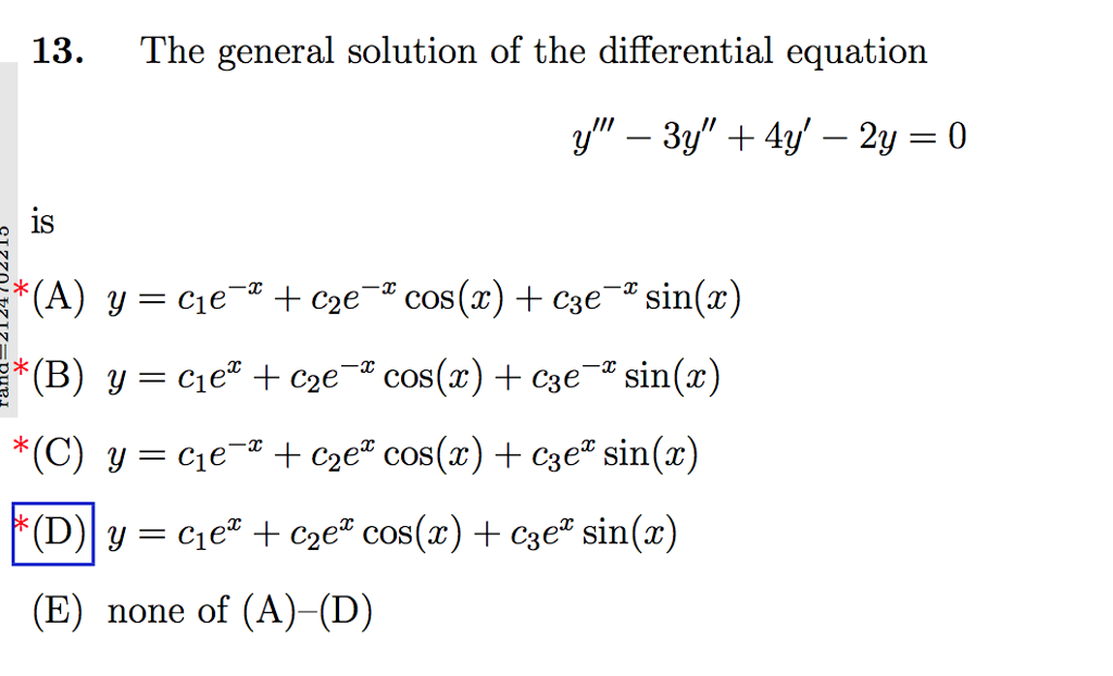 Solved The general solution of the differential equation is | Chegg.com