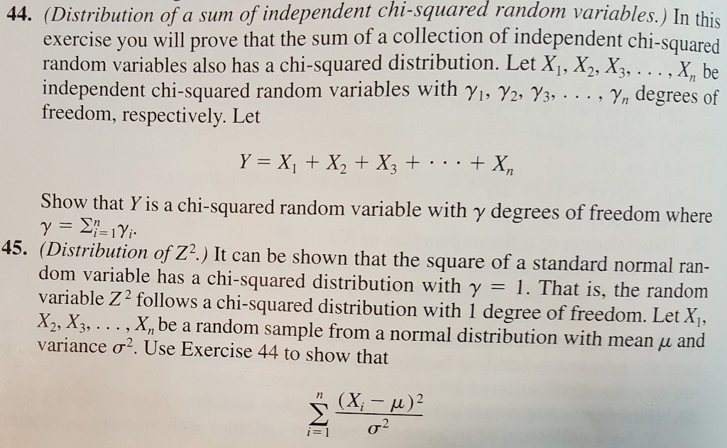 Solved 44. Distribution of a sum of independent chi-squared | Chegg.com