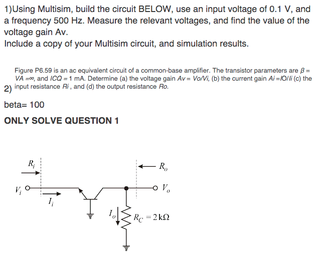 Solved 1) Using Multisim, build the circuit BELOW, use an | Chegg.com