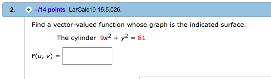 Solved Find a vector-valued function whose graph is the | Chegg.com