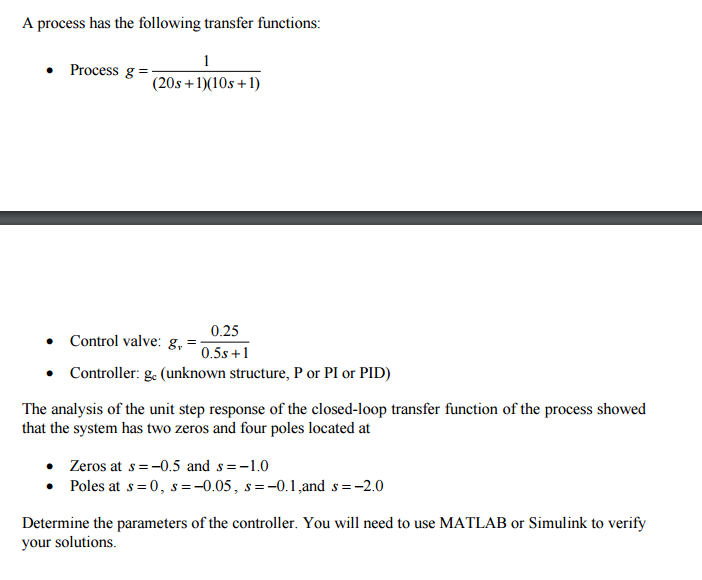 A process has the following transfer functions: | Chegg.com