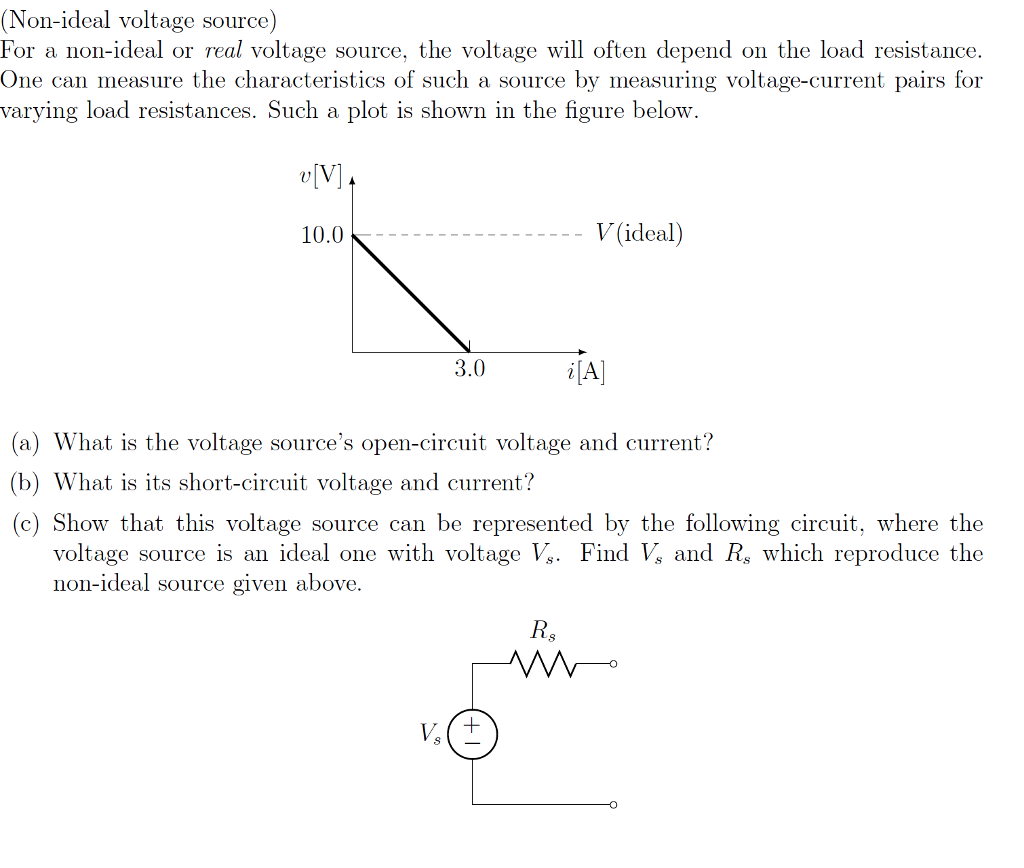 Solved (Non-ideal voltage source) For a non-ideal or real | Chegg.com