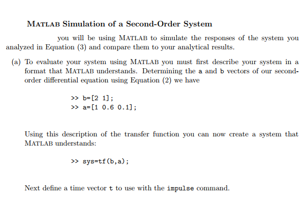Solved MATLAB Simulation of a Second-Order System you will | Chegg.com
