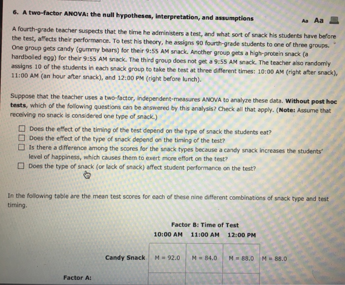 Solved 6. A two-factor ANOvA: the null hypotheses, | Chegg.com