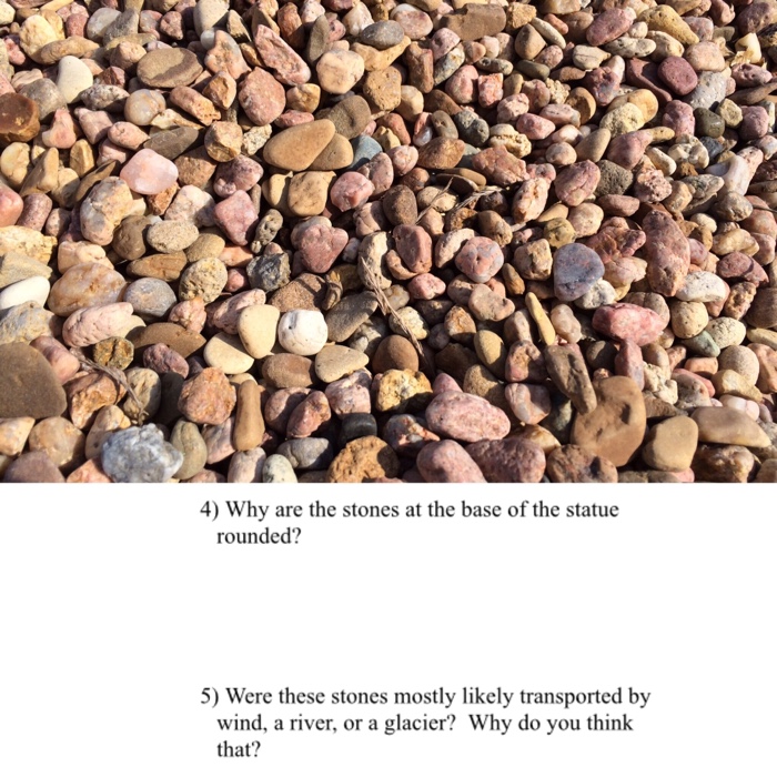 Solved Why are the stones at the base of the statue rounded? | Chegg.com