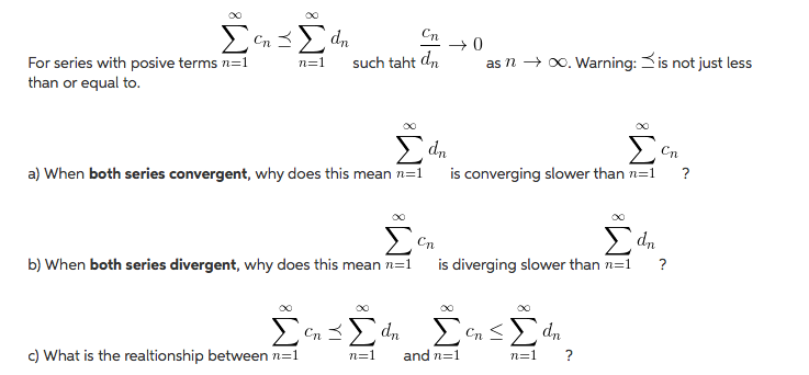 Solved 0o such taht dn For series with posive terms n=1 than | Chegg.com