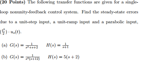 Solved The following transfer functions are given for a | Chegg.com