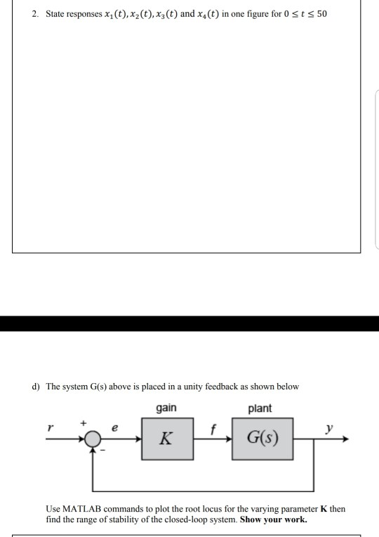 Solved Question 2 A mechanical system consisted of two | Chegg.com