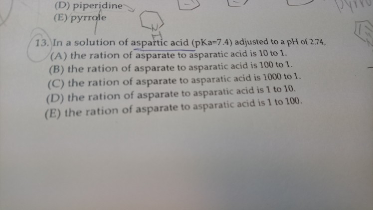 Solved (D) piperidine (E) pyrrole 13. In a solution of | Chegg.com