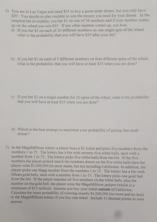 Solved You are in Las Vegas and need $35 to buy a great | Chegg.com