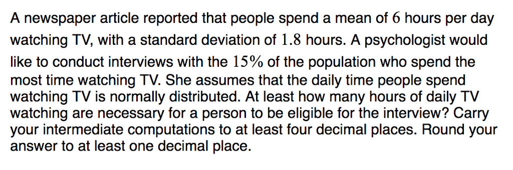 Solved A newspaper article reported that people spend a mean | Chegg.com