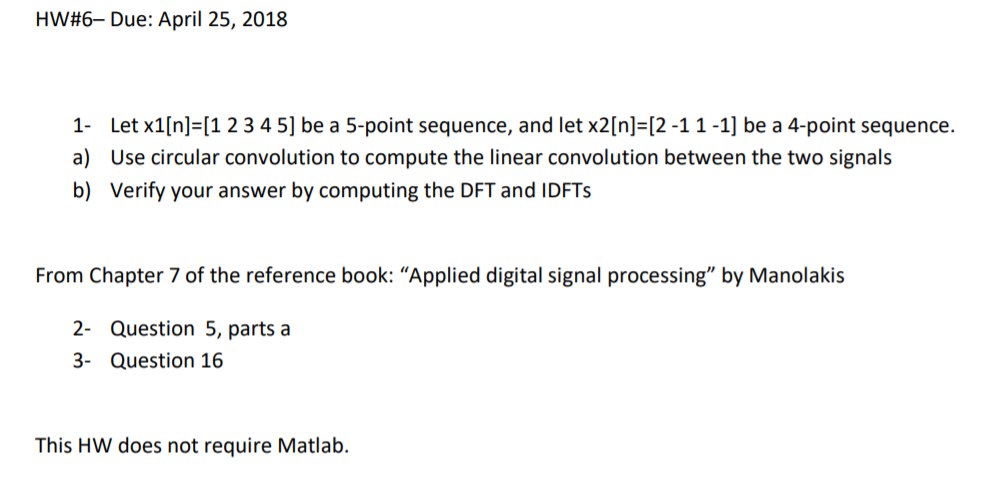 Solved Hw#6-Due: April 25, 2018 1- Let x1[n] [1 2 3 4 5] be | Chegg.com