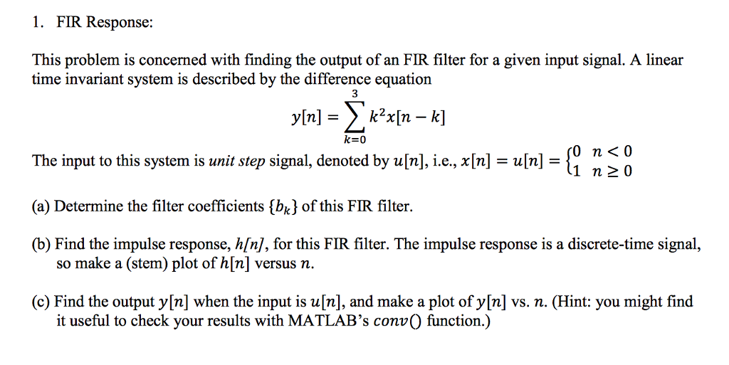 Solved 1. FIR Response: This problem is concerned with | Chegg.com