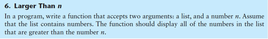 Solved 6 Larger Than N In A Program Write A Function That 9325