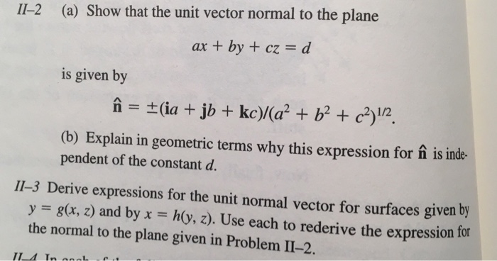 Solved Show that the unit vector normal to the plane ax + by | Chegg.com