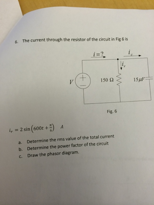 Solved The current through the resistor of the circuit in | Chegg.com