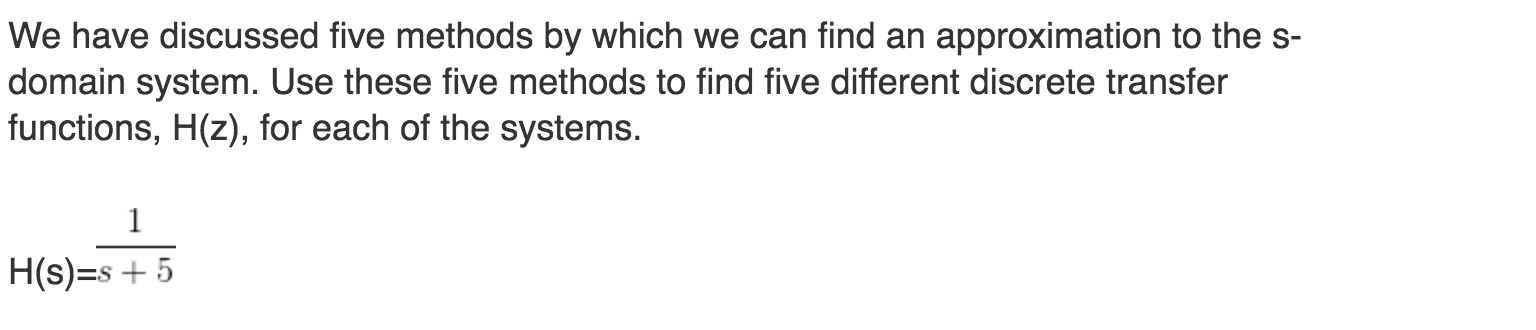 Solved The five methods are 1) Impulse invariance method | Chegg.com