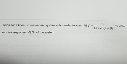 Solved Consider a linear time-invariant system with transfer | Chegg.com