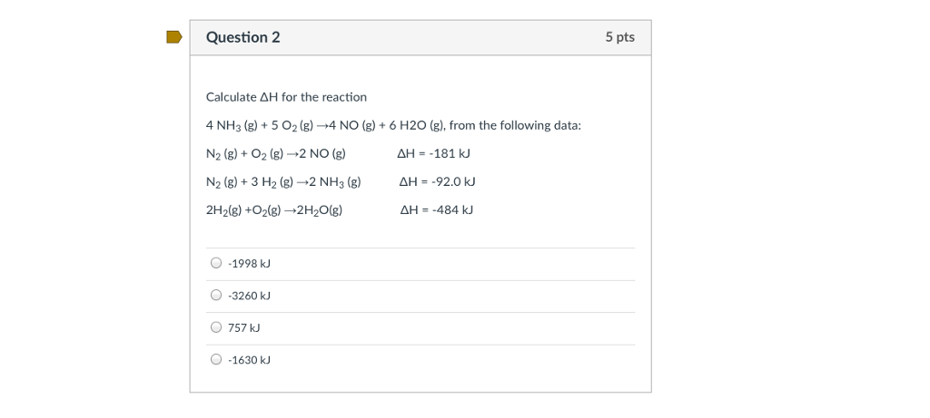 Solved Question 2 5 pts Calculate ?? for the reaction 4 NH3 | Chegg.com