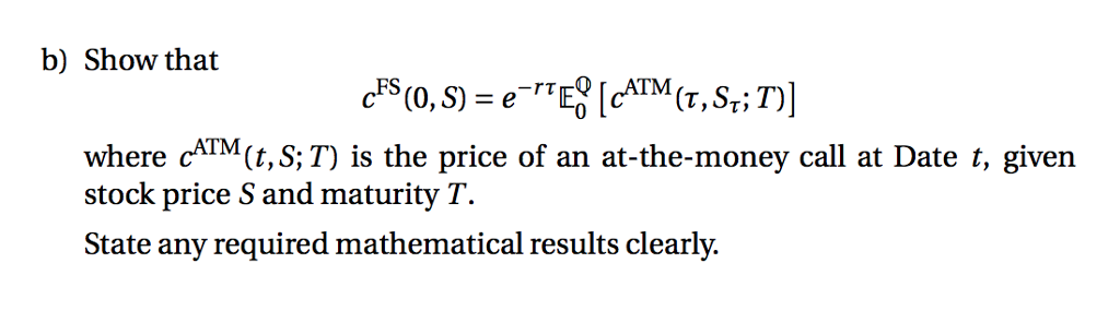 II. PRICING A FORWARD-START OPTION This question | Chegg.com