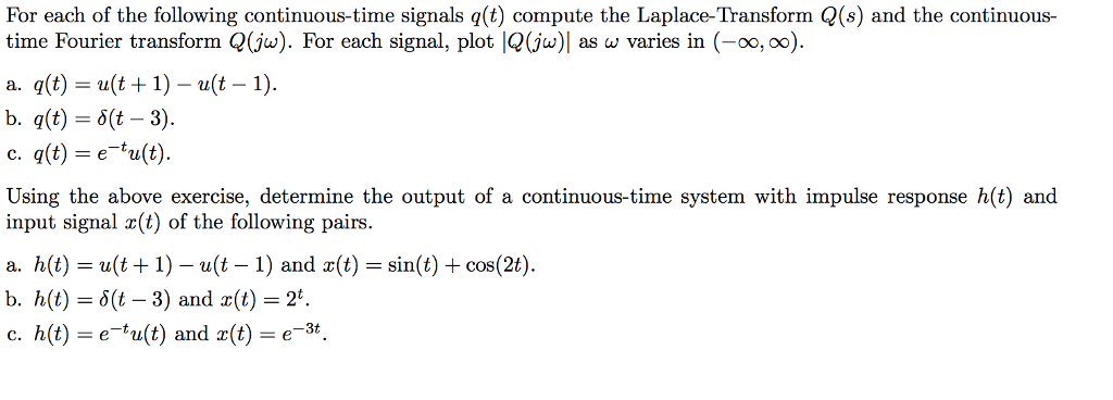 Solved For each of the following continuous-time signals | Chegg.com