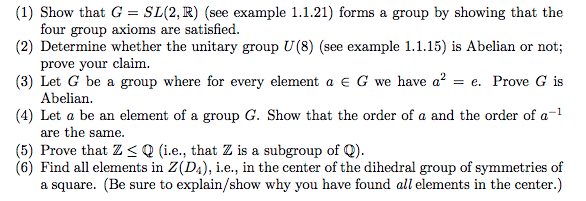 Solved (1) Show that G = SL(2,R) (see example 1.1.21) forms | Chegg.com