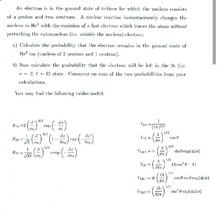 Solved An electron is in the ground state of tritium for | Chegg.com