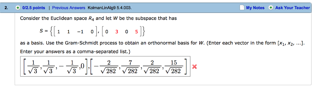 Solved Consider the Euclidean space R_4 and let W be the | Chegg.com