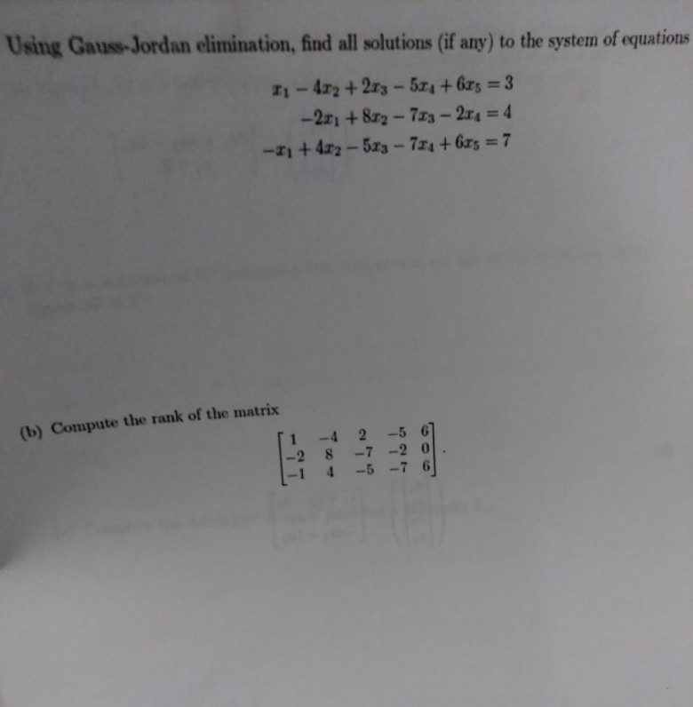 Solved Using Gauss-Jordan elimination, find all solutions | Chegg.com