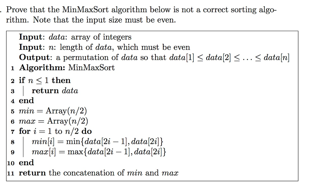 Solved Prove that the MinMaxSort algorithm below is not a | Chegg.com