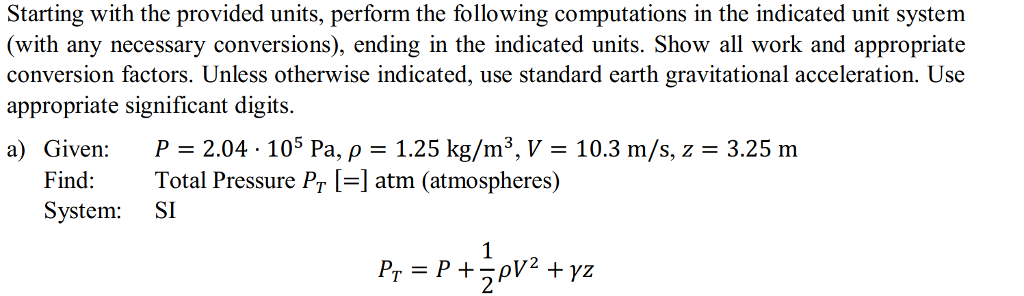 Solved Starting with the provided units, perform the | Chegg.com