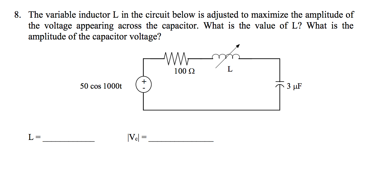 Solved The variable inductor L in the circuit below is | Chegg.com