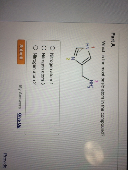 Solved Which is the most basic atom in the compound and why | Chegg.com