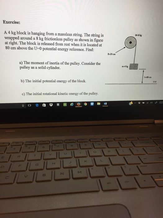 Solved A 4 kg block is hanging from a massless string. The | Chegg.com