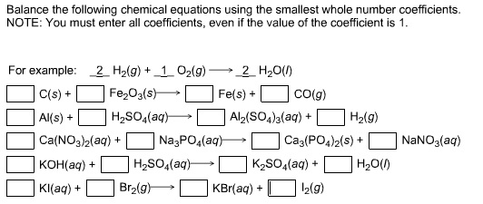 Solved Balance the following chemical equations using the | Chegg.com