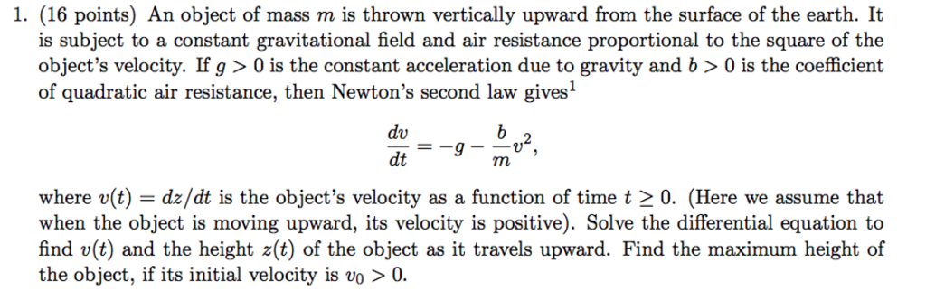 Solved 1. (16 points) An object of mass m is thrown | Chegg.com