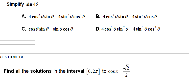 Solved simplify sin 4 theta = A. 4 cos^2 theta sin theta - | Chegg.com
