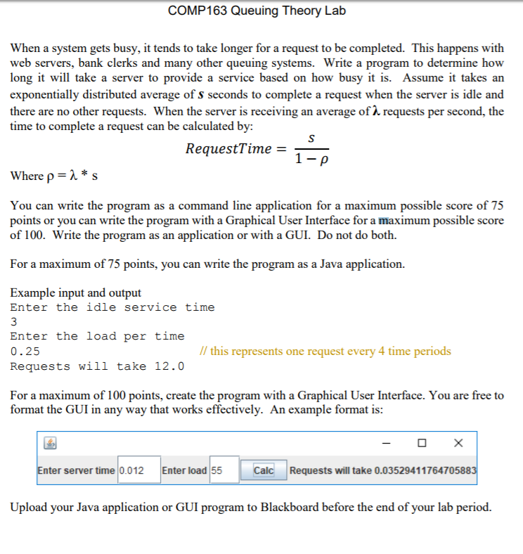 Solved When a system gets busy, it tends to take longer for | Chegg.com