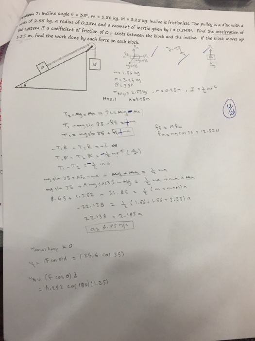 Solved Incline angle theta = 35 degree, m = 1.56 kg, M = | Chegg.com
