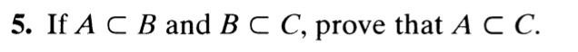 Solved If A Subset B and B Subset C, prove that A Subset C. | Chegg.com
