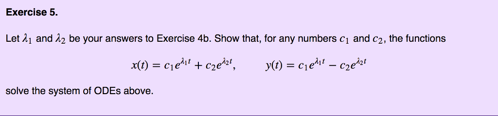 Solved Exercise 5. Let λ1 and λ2 be your answers to Exercise | Chegg.com