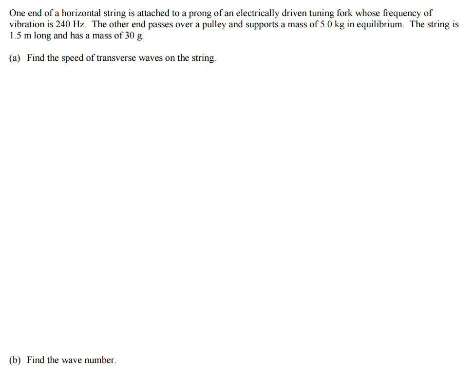 Solved One end of a horizontal string is attached to a prong | Chegg.com